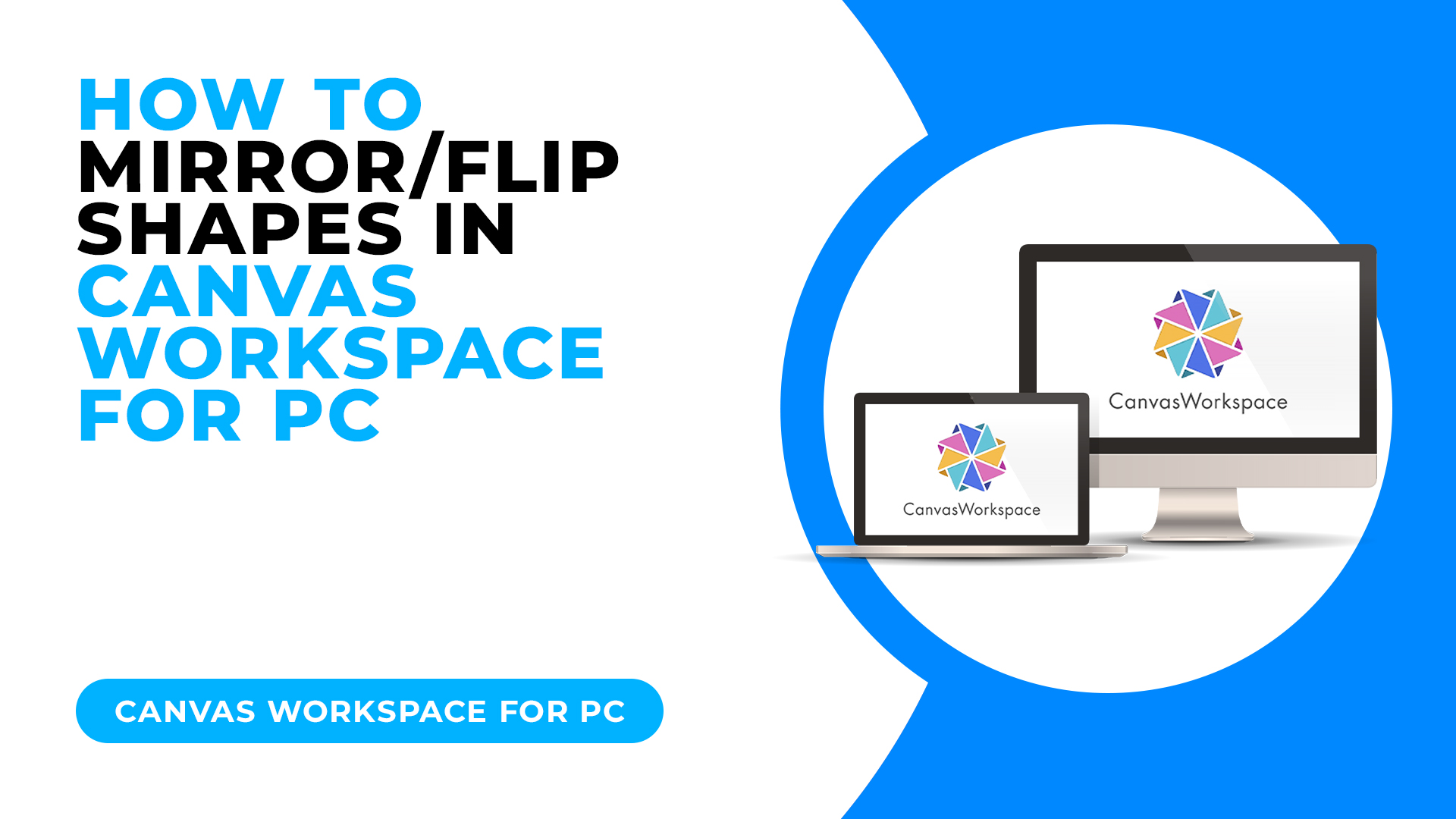 HOW TO FLIP & MIRROR SHAPES IN CANVAS WORKSPACE FOR PC – Scan N Cut ...